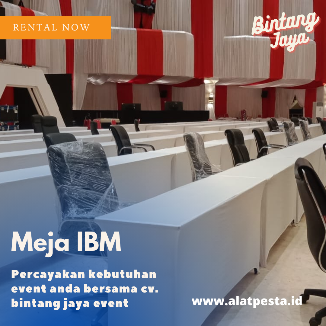Meja IBM – PUSAT PENYEWAAN ALAT PESTA